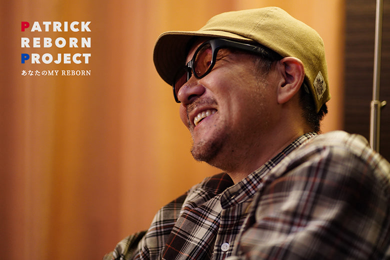 【MY REBORN】Chageさんにインタビュー！ – PATRICK｜パトリック公式オンラインショップ